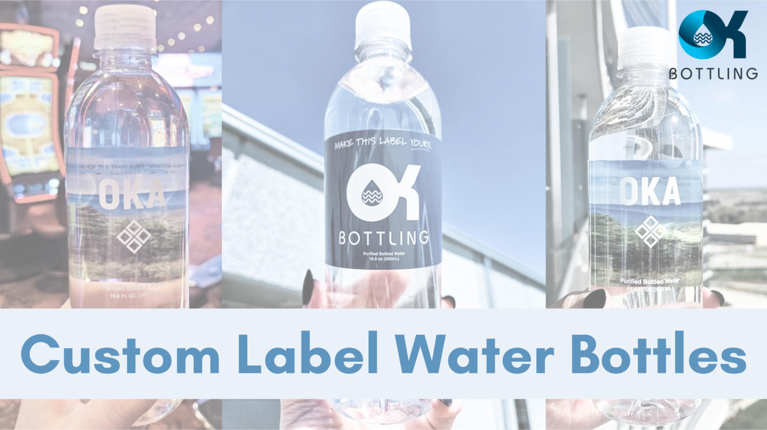 Elevate Any Brand | Custom Label Water Bottles | OK Bottling